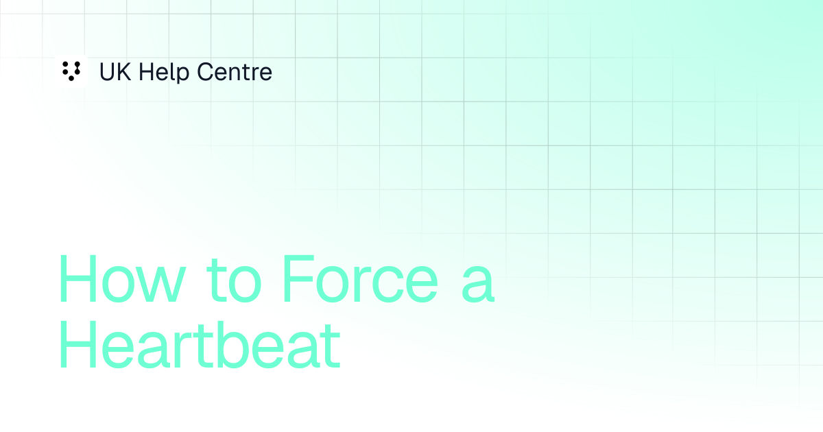 How to Force a Heartbeat | P400 - How To's | UK Help Centre