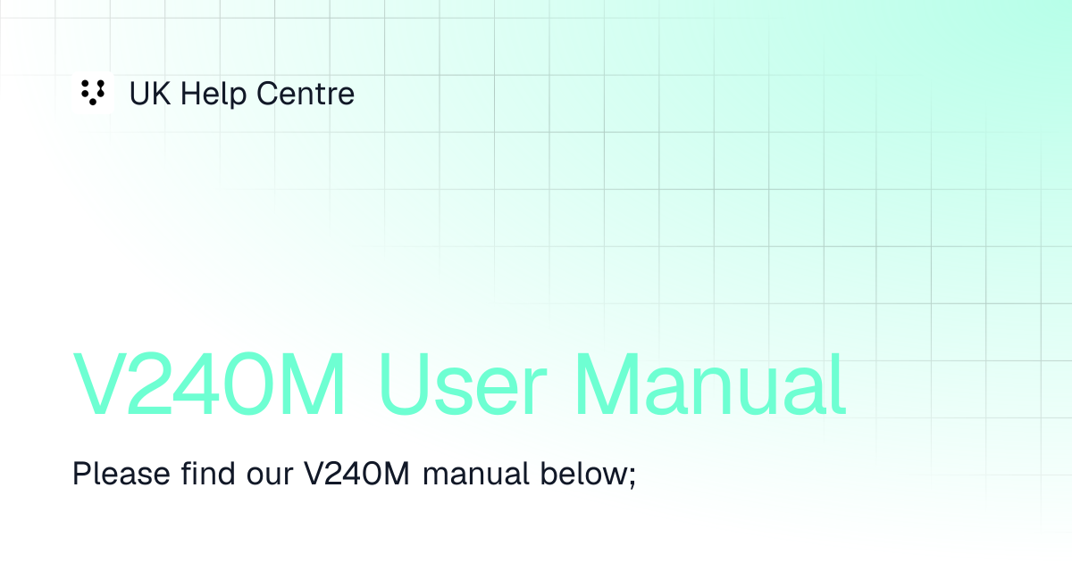 V240M User Manual | Terminal Manuals | UK Help Centre